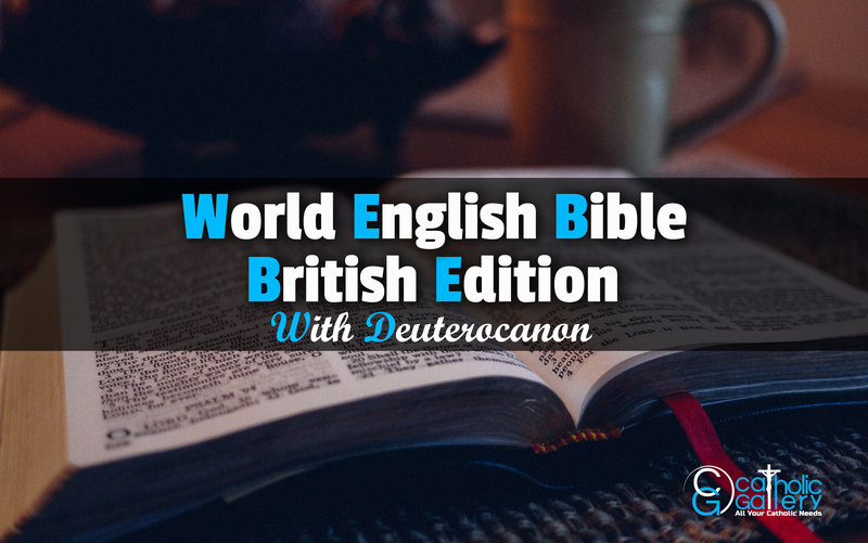 World English Bible British Edition with Deuterocanon (WEBBE ...
